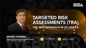 Targeted Risk Assessments (TRA): The New Approach in PCI DSS 4.0 | SISA ...