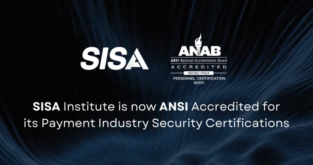 ANAB-accredited Payment Industry Security Certifications - SISA Institute